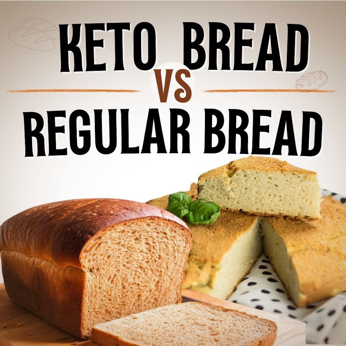 Keto Bread vs Regular Bread: What’s the Difference?
